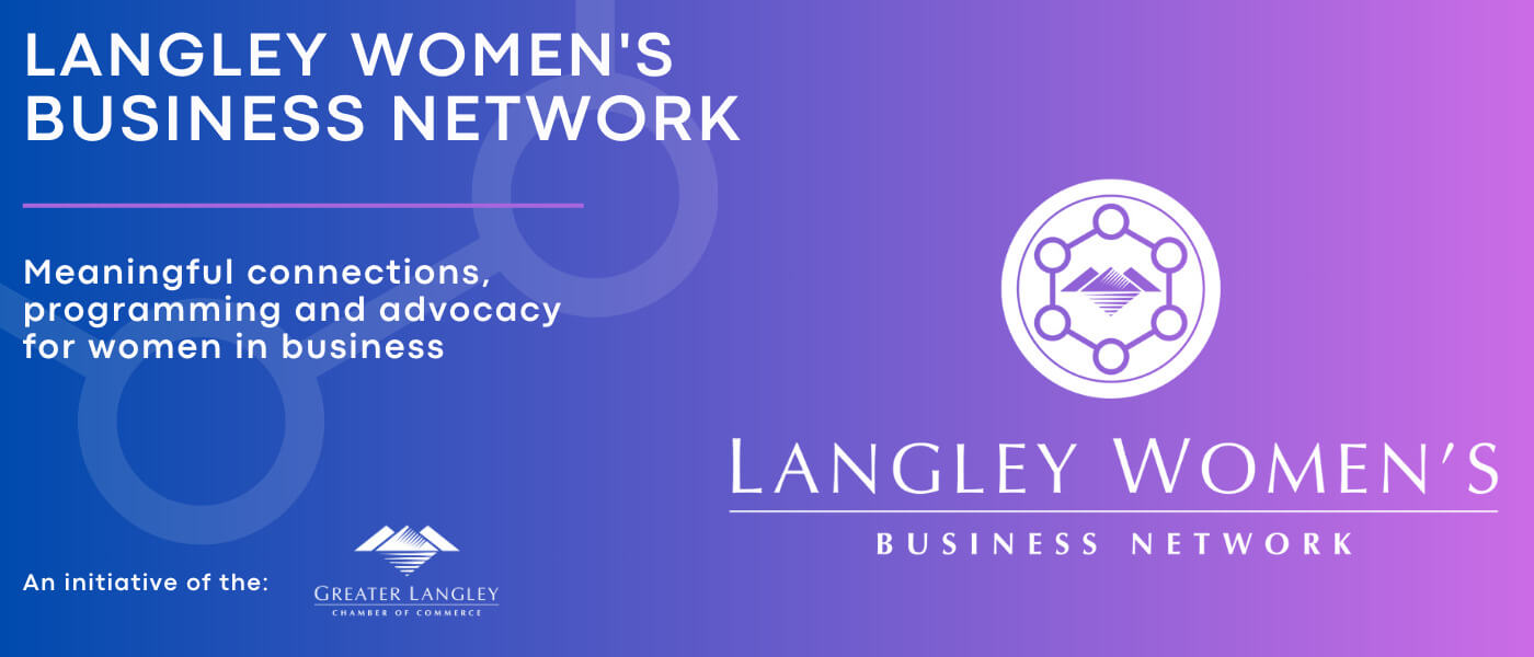 Langley Women's Business Network - Greater Langley Chamber of Commerce